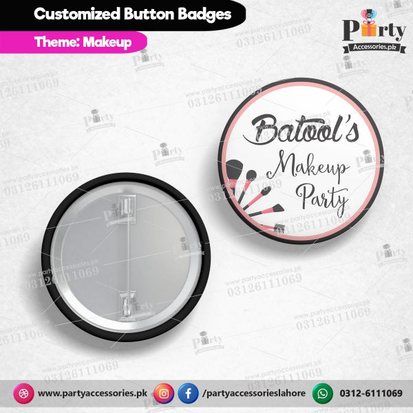 Customized Make up theme button badges – PartyAccessories.pk
